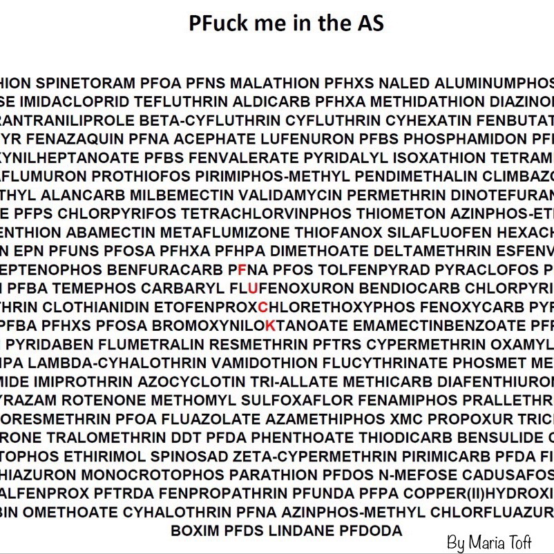 Maria Toft: "I wrote this poem today - to the #ForeverChemical ...